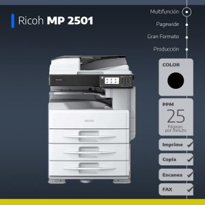 Ricoh MP 2501 – Ferraris · Soluciones en Impresión